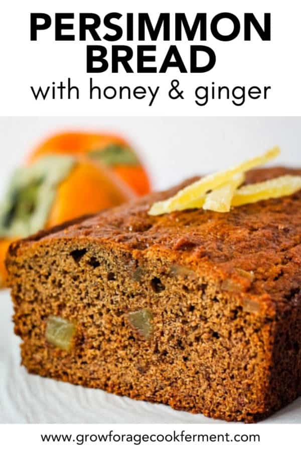 Spiced Persimmon Bread with Honey and Ginger