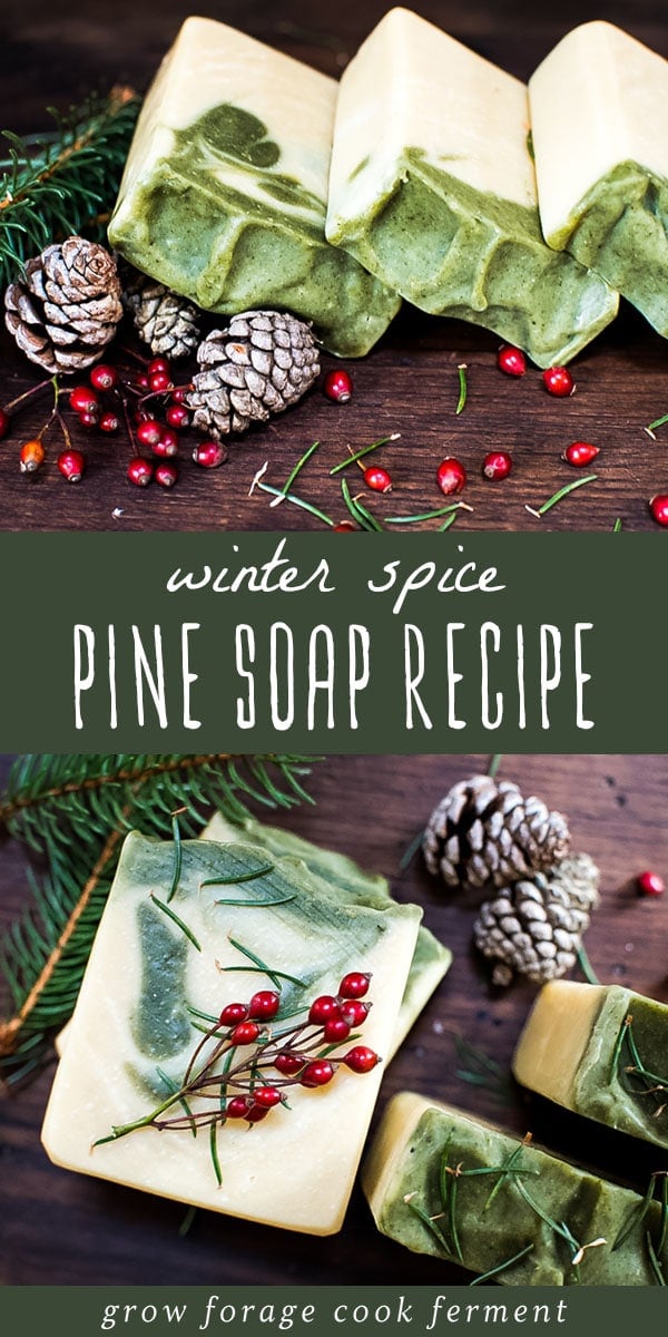 Winter Spice Pine Soap Recipe