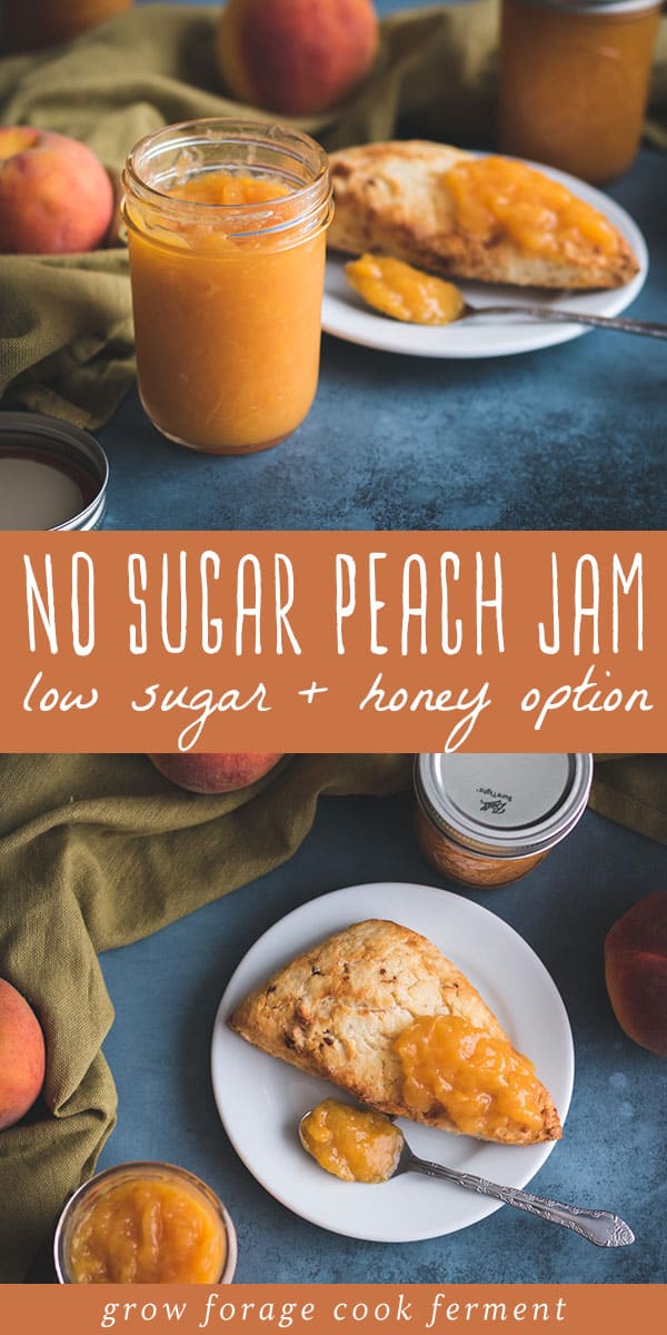 No Sugar Peach Jam: Canning Recipe (Low Sugar or Honey Option)
