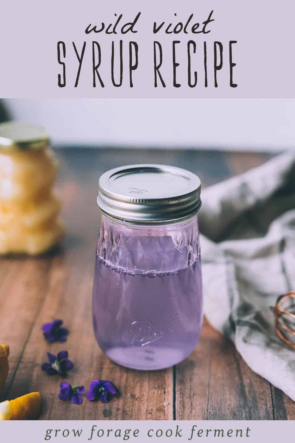 Wild Violet Syrup: Spring Foraging Recipe