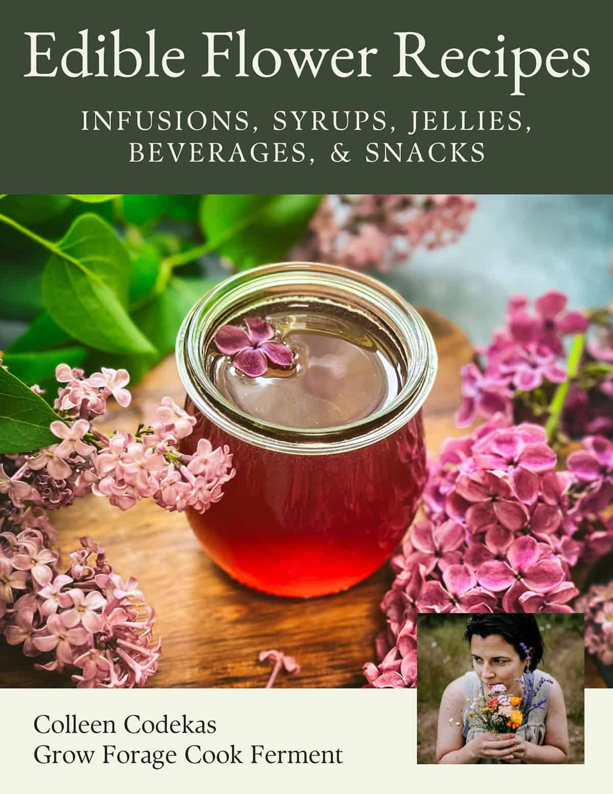 Edible Flower Recipes - Grow Forage Cook Ferment